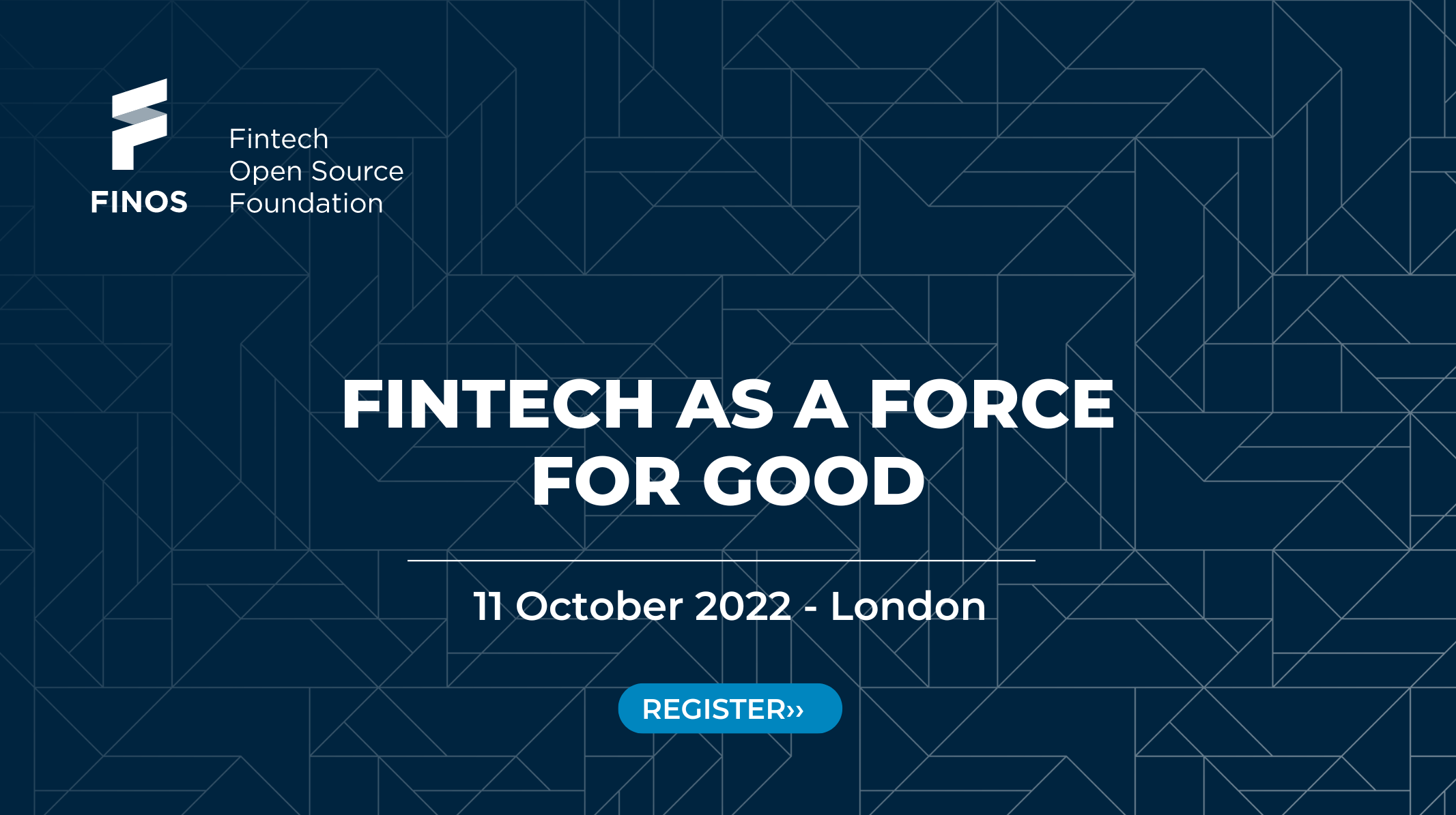 FINOS Resource Center | 11 October: FinTech as a Force For Good FINOS Resource Center | 11 October: FinTech as a Force For Good